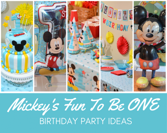 Mickey's Fun To Be One Birthday Party Ideas - Mommy's Fabulous Finds